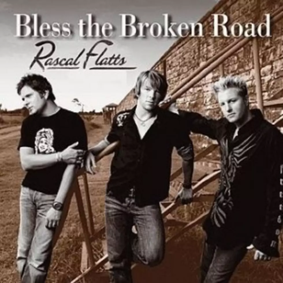 No 72 Rascal Flatts ‘bless The Broken Road Top 100 Country Songs
